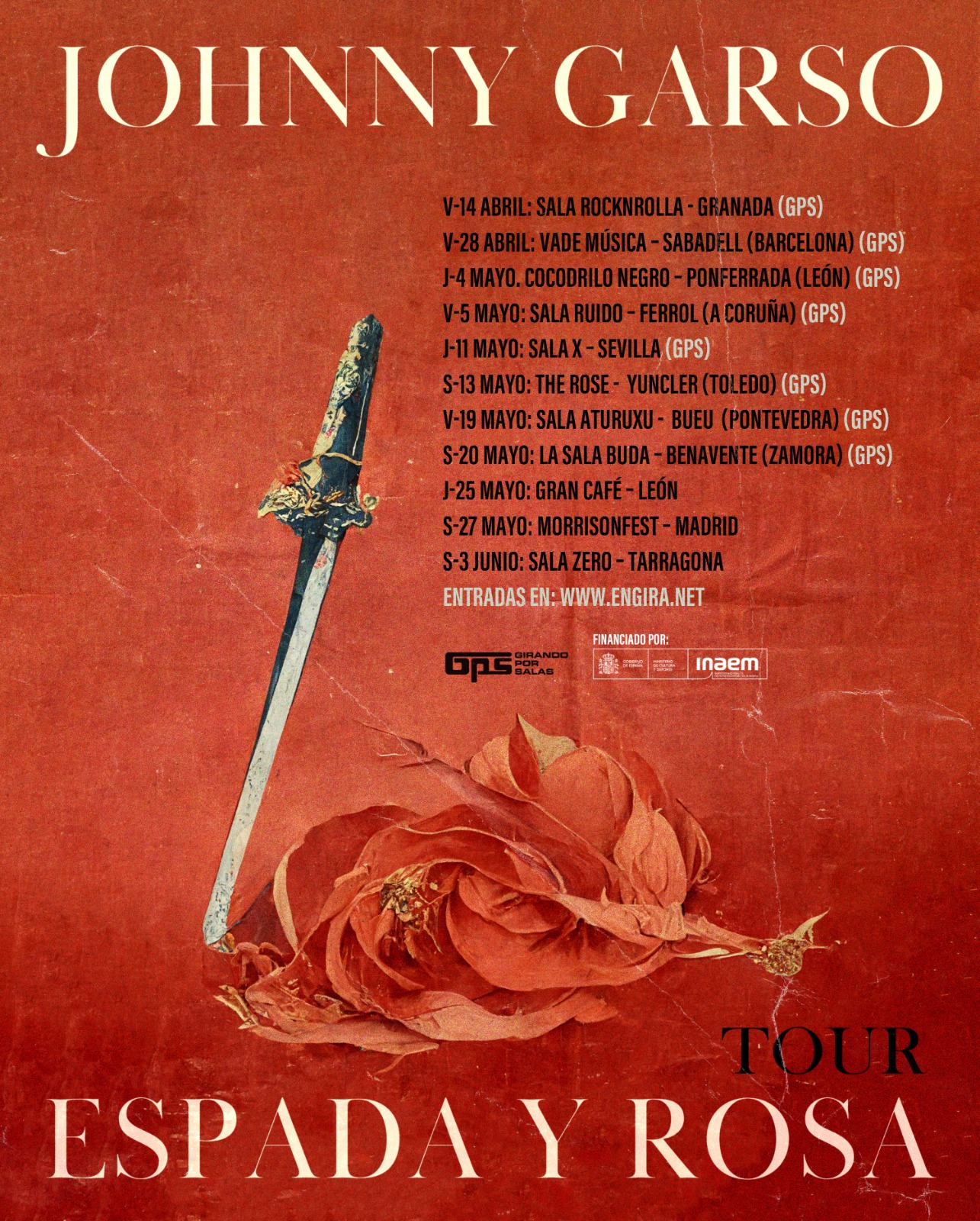 Johnny Garso Tour Espada y Rosa – en GIRa